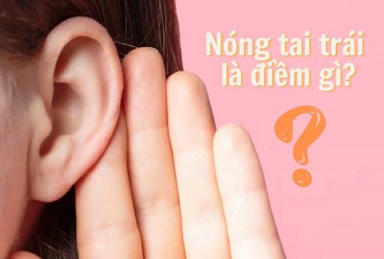 Nóng tai trái nam nữ và những dự báo theo từng khung giờ