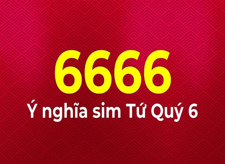 Ý nghĩa của số 6666 là gì? Luận giải ý nghĩa biển số xe 6666